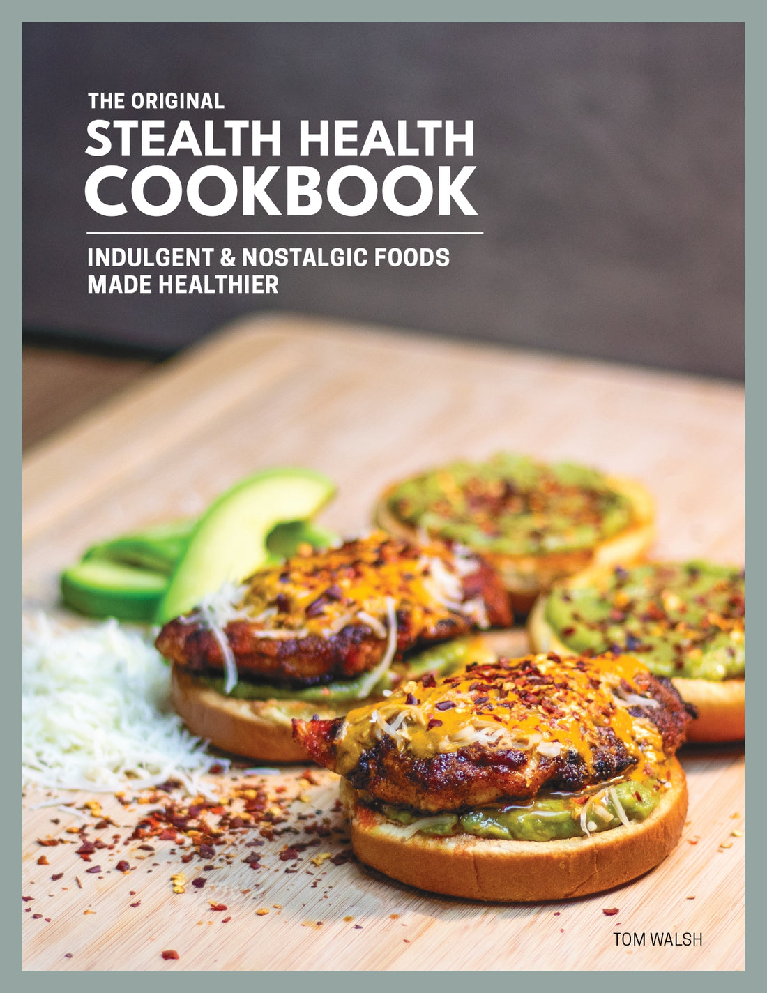 Stealth Health Cookbook